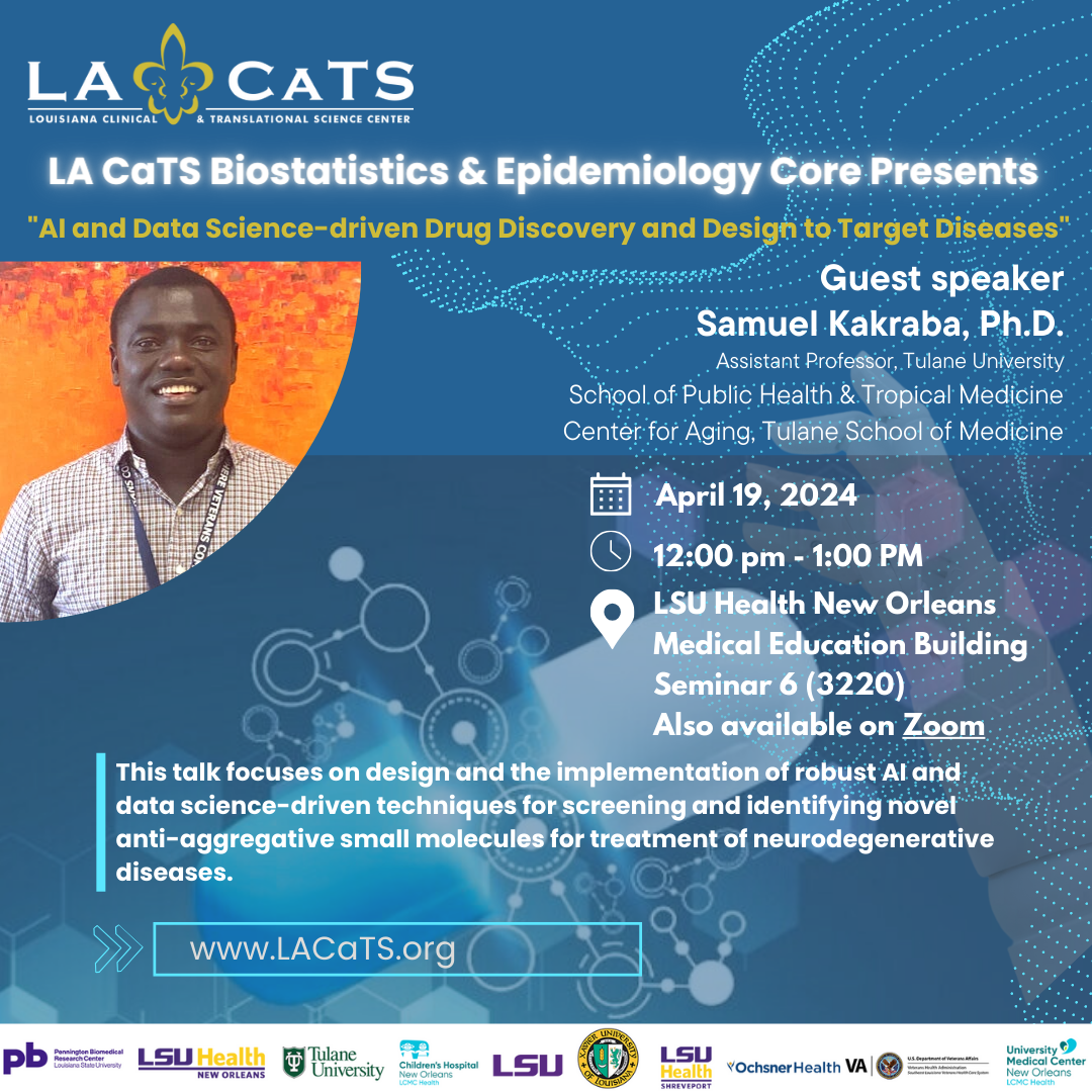 Biostatistics & Epidemiology Seminar Series: "AI and Data Science-driven Drug Discovery and ...